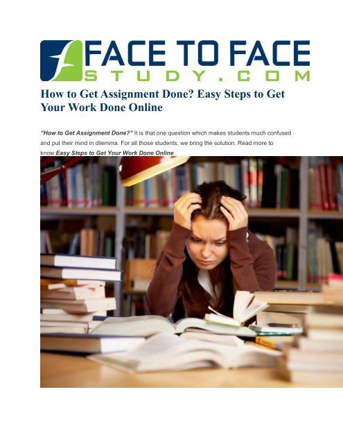 How To Get Assignment Done