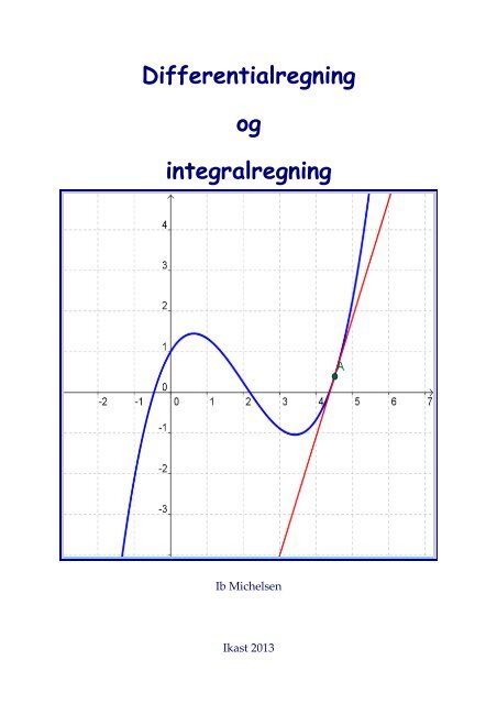 Differentialregning og integralregning
