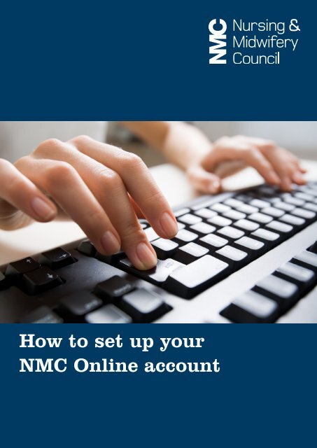 How to set up your NMC Online account