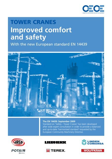 Tower Cranes: Improved Comfort and Safety. With the - Liebherr