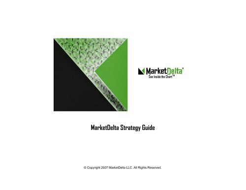 Market Delta - Footprint Strategy Guide