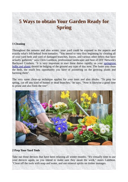 5 Ways to obtain Your Garden Ready for Spring