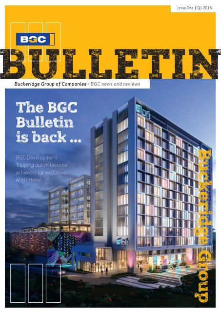 BGC BULLETIN | Issue 1 | Q1 2016