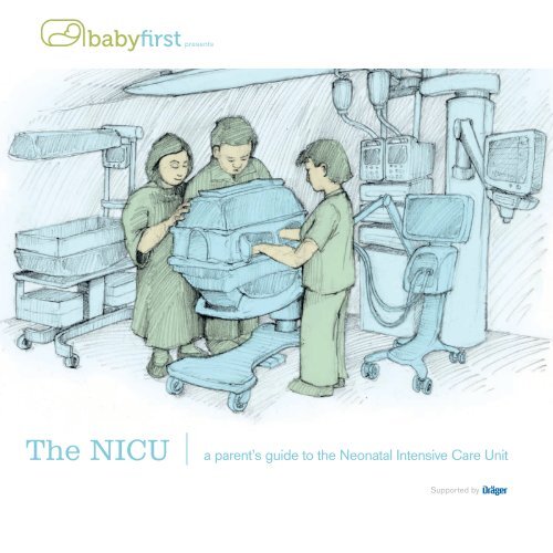 The NICU - a Parent's guide to the Neonatal Intensive Care Unit - TEASER