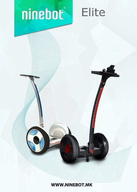 Ninebot Elite Personal Transportation Vehicle | Ninebot Macedonia