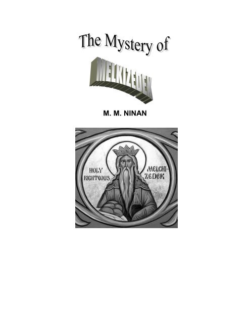 Ascended Master Melchizedek