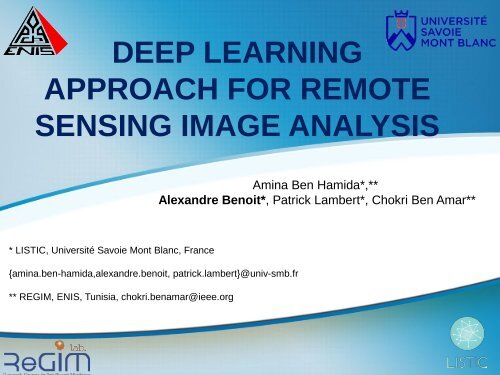 DEEP LEARNING APPROACH FOR REMOTE SENSING IMAGE ANALYSIS