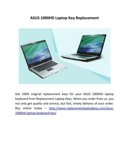 ASUS 1000HD Laptop Key Replacement