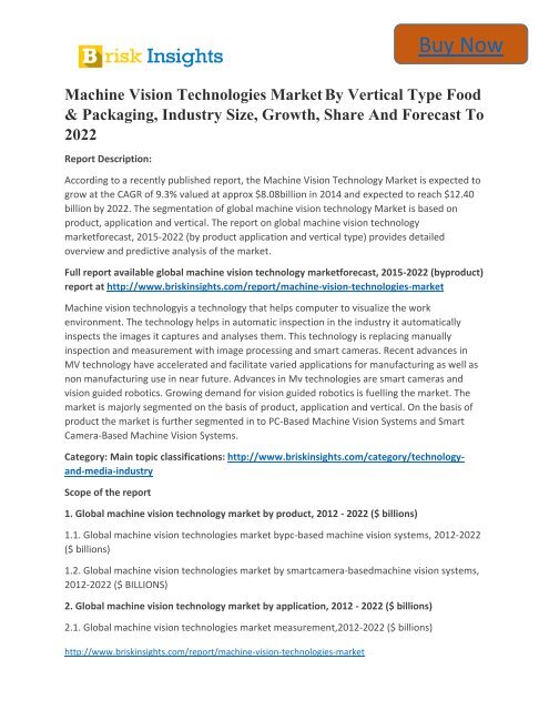 Global Machine Vision Technologies Market to 2022 Size,Share,analysis ...