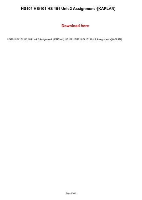 HS101 HS/101 HS 101 Unit 2 Assignment -[KAPLAN]