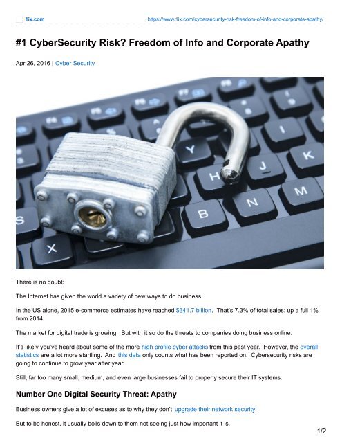 #1 CyberSecurity Risk Freedom of Info and Corporate Apathy
