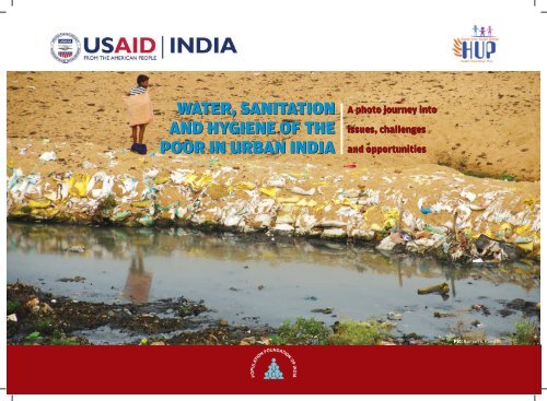 AND HYGIENE OF THE POOR IN URBAN INDIA