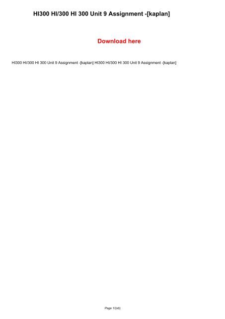 HI300 HI/300 HI 300 Unit 9 Assignment -[kaplan]
