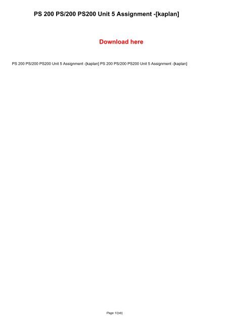 PS 200 PS200 PS/200 Unit 5 Assignment -[kaplan]
