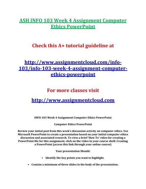 ASH INFO 103 Week 4 Assignment Computer Ethics PowerPoint