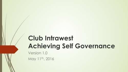 Club Intrawest Achieving Self Governance