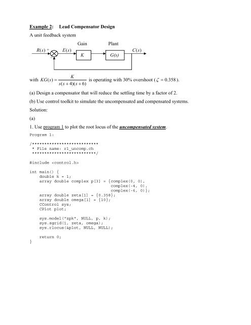 Example 2: Lead Compensator Design A unit feedback system with ...