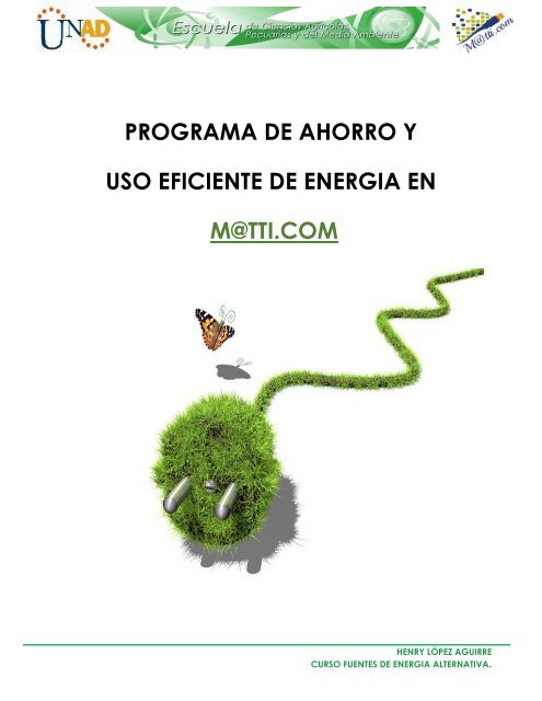 Programa de ahorro y uso eficiente de la energia Programa de ahorro y uso eficiente de la energia