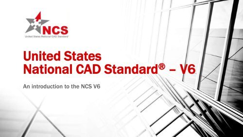 United States National CAD Standard – V6