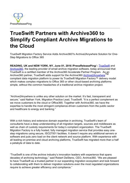 TrueSwift Partners with Archive360 to Simplify Compliant Archive ...