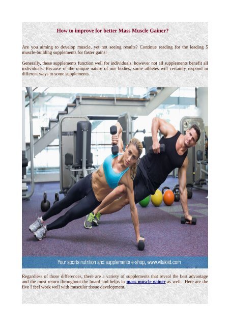 How to improve for better Mass Muscle Gainer?