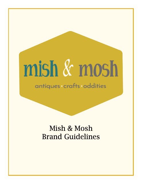 Mish & Mosh Style Guide