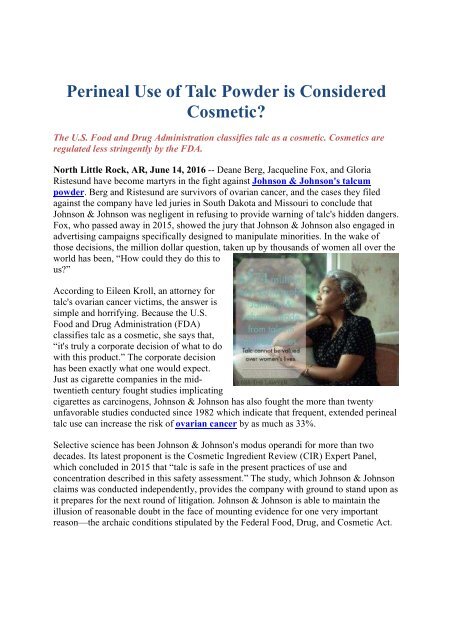 Perineal Use of Talc Powder is Considered Cosmetic