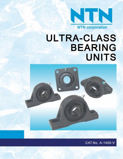 NTN - Ultra-class Bearing Units