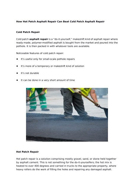 How Hot Patch Asphalt Repair Can Beat Cold Patch Asphalt Repair