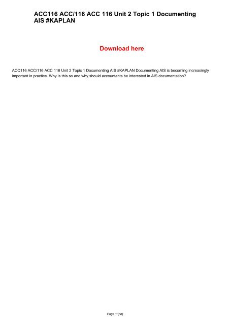 ACC116 ACC/116 ACC 116 Unit 2 Topic 1 Documenting AIS #KAPLAN
