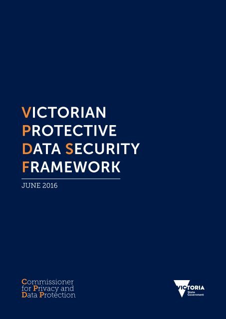 VICTORIAN PROTECTIVE DATA SECURITY FRAMEWORK