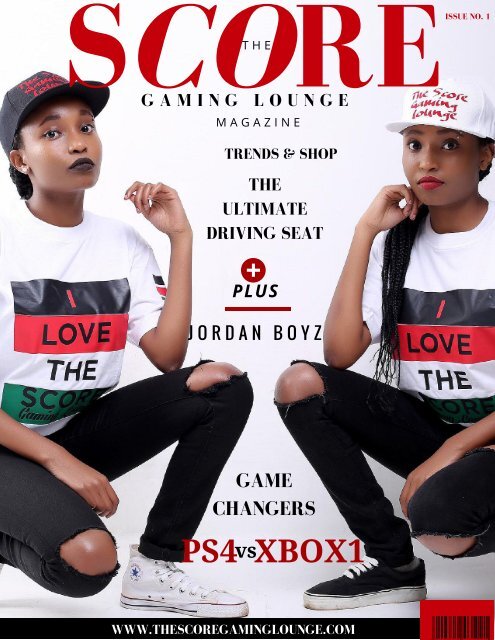 The Score Gaming Lounge Magazine
