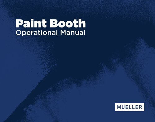 Paint Booth Operational Photo Manual