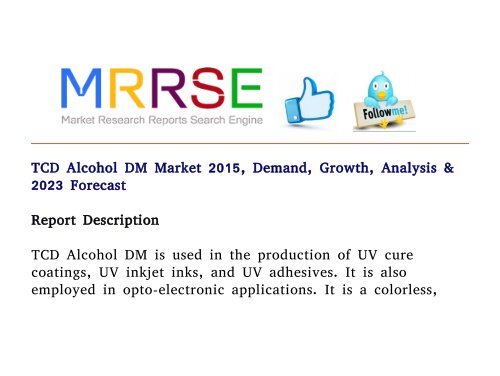 TCD Alcohol DM Market 2015, Demand, Growth, Analysis & 2023 Forecast