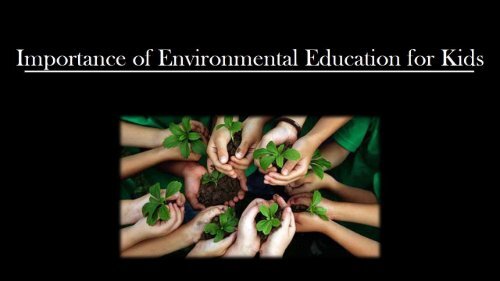 Environmental Education for Kids