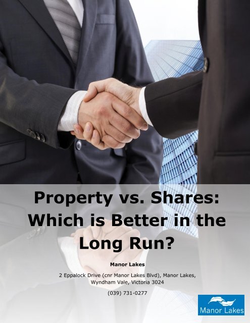 Property vs. Shares: Which is Better in the Long Run?