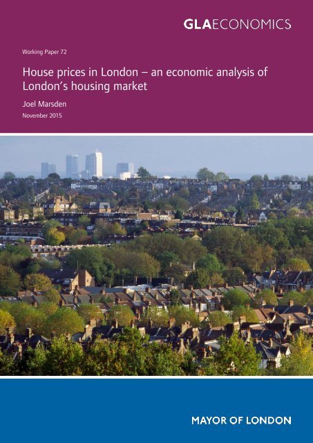 House prices in London – an economic analysis of London’s housing market