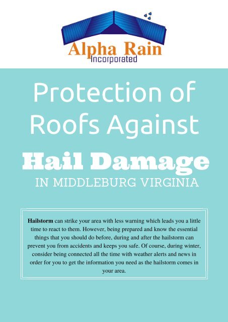 Protection of Roof against Hail Damage in Middleburg VA