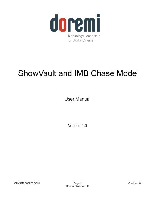 ShowVault and IMB Chase Mode User Manual - Doremi Labs, Inc.