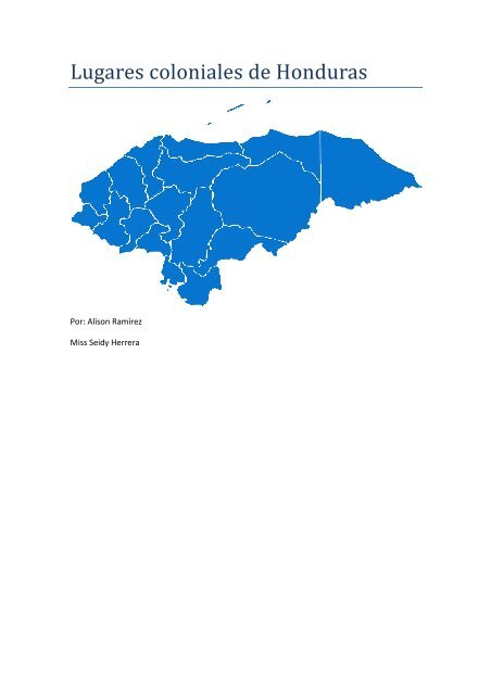 Lugares Coloniales de Honduras