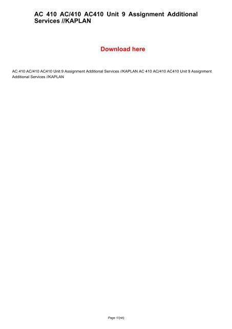 AC 410 AC410 AC/410 Unit 9 Assignment Additional Services KAPLAN