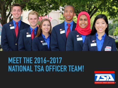 MEET THE 2016-2017 NATIONAL TSA OFFICER TEAM!