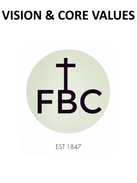 FBC Vision & Core Values