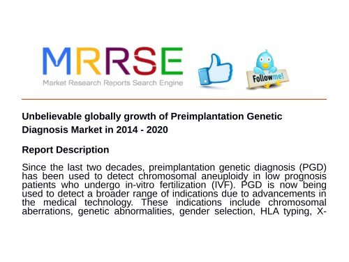 Unbelievable Globally Growth Of Preimplantation Genetic Diagnosis