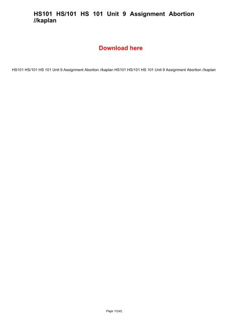 HS101 HS/101 HS 101 Unit 9 Assignment Abortion kaplan