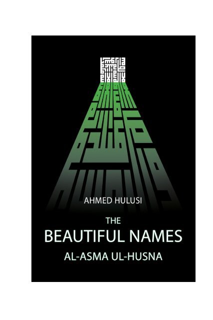 Ahmed Hulusi - The Beautiful Name of Asmaul Husan