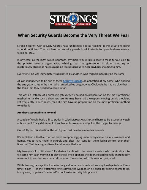 When Security Guards Become the Very Threat We Fear