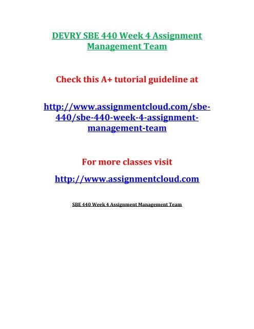 DEVRY SBE 440 Week 4 Assignment Management Team