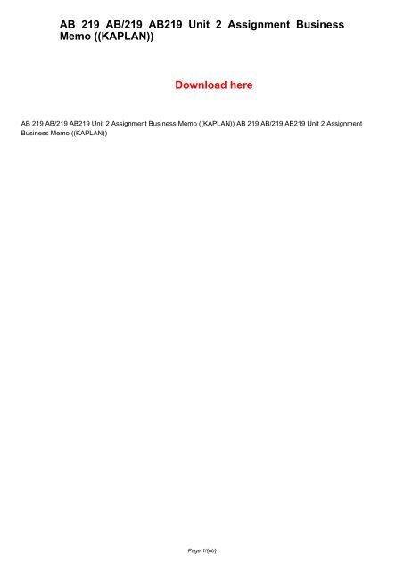 AB 219 AB/219 AB219 Unit 2 Assignment Business Memo ((KAPLAN))