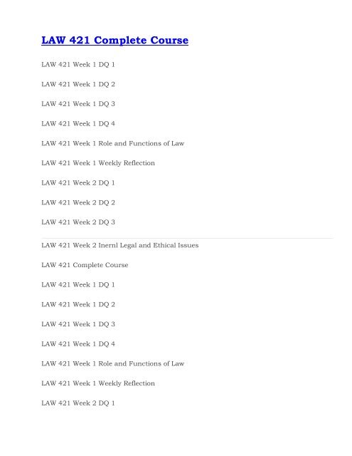 LAW 421 Complete Course files